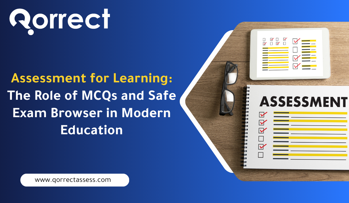 Assessment for Learning: The Role of MCQs and Safe Exam Browser in ...